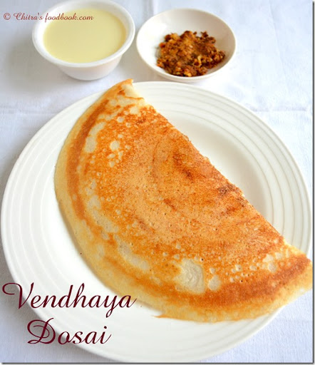 Vendhaya Dosai / Fenugreek Seeds Dosa / Methi Dosa Recipe With Garlic ...
