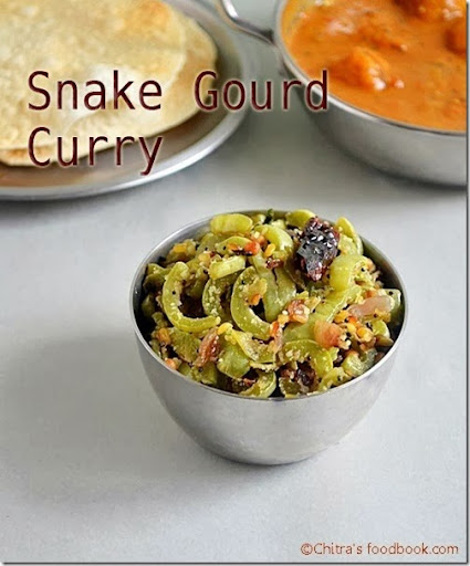 Pudalangai Poriyal | Snake Gourd Poriyal - Side Dish For Rice - Chitra ...