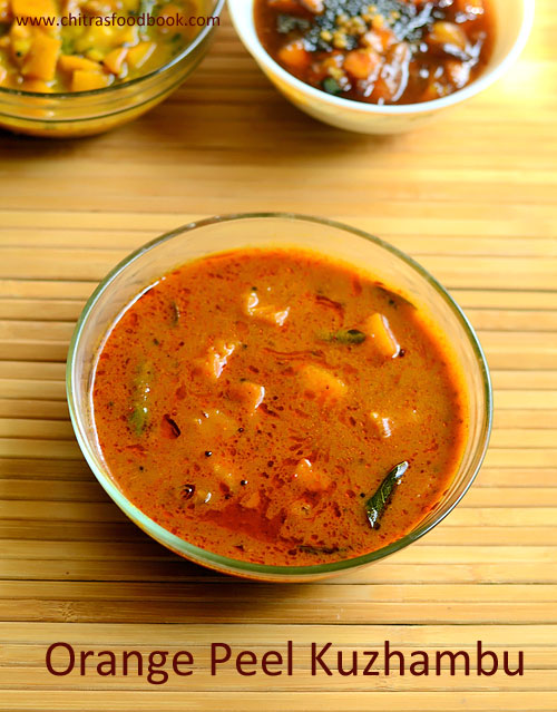 Orange Skin Kuzhambu – Orange Peel Kulambu Recipe - Chitra's Food Book