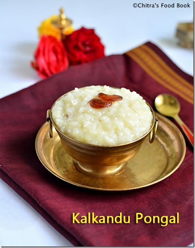 Kalkandu Pongal/Kalkandu Sadam Recipe-Pongal Recipes - Chitra's Food Book