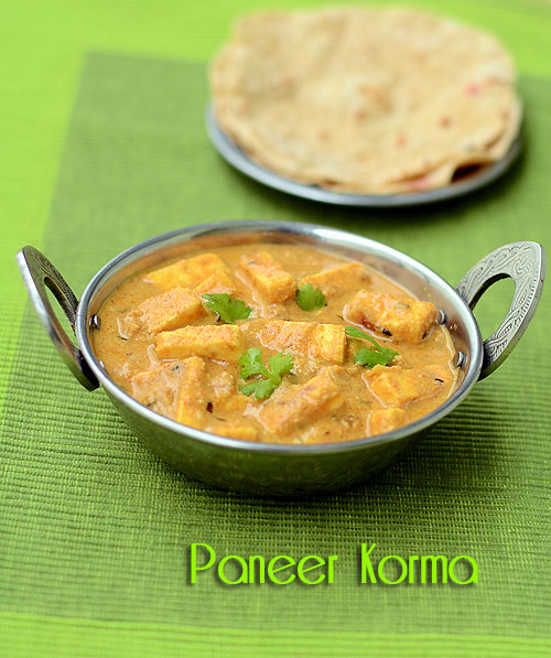 Paneer Korma Recipe ( Mughlai ) - Paneer Recipes - Chitra's Food Book