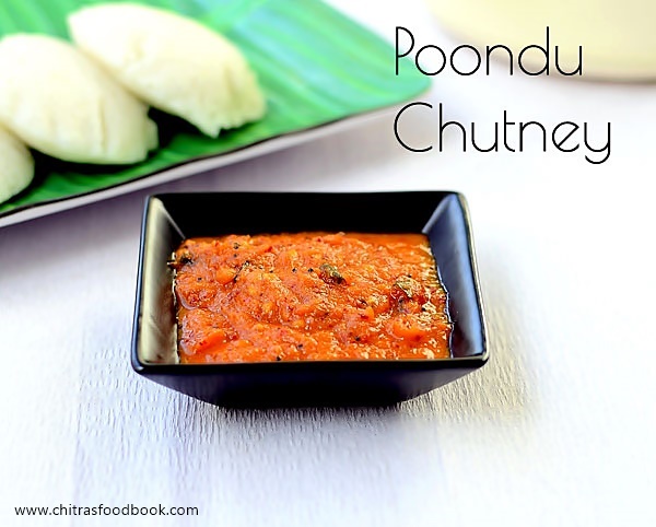 Garlic Chutney Recipe | Poondu Chutney | Side Dish For Idli Dosa ...