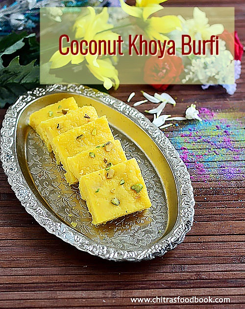Coconut Khoya Burfi Recipe – Nariyal Ki Barfi With Khoya - Chitra's ...