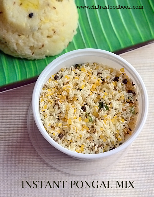 Instant Ven Pongal Mix – Homemade Pongal Mix Recipe - Chitra's Food Book