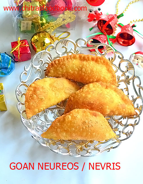Neureos / Nevri – Goan Neuros Recipe - Goan Christmas Sweets - Chitra's ...