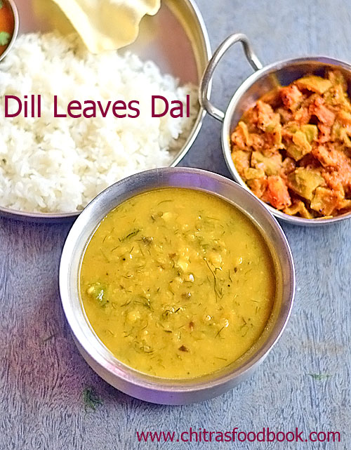 Dill leaves dal recipe / Sabsige soppu dal / Shepu dal/ Suva dal Recipe ...